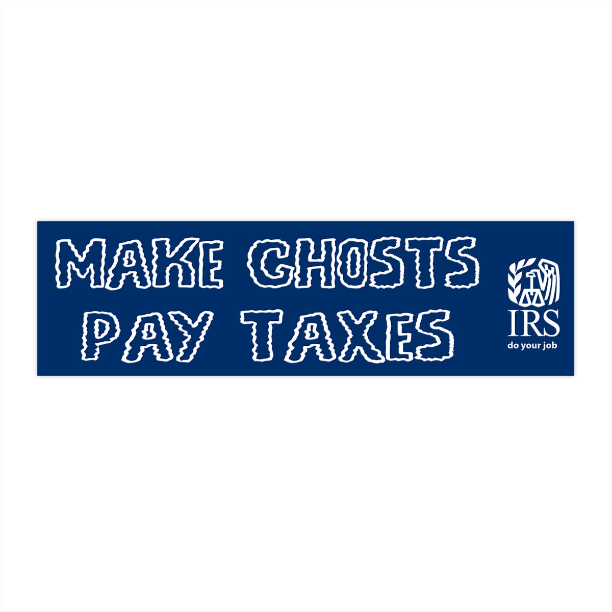 Make Ghosts Pay Taxes – Meatball Waterfall